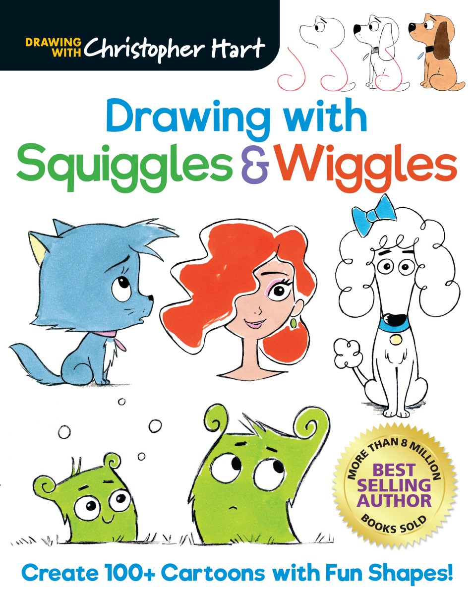 DRAWING WITH SQUIGGLES & WIGGLES: CREATE 100+ CARTOONS WITH FUN SHAPES ...
